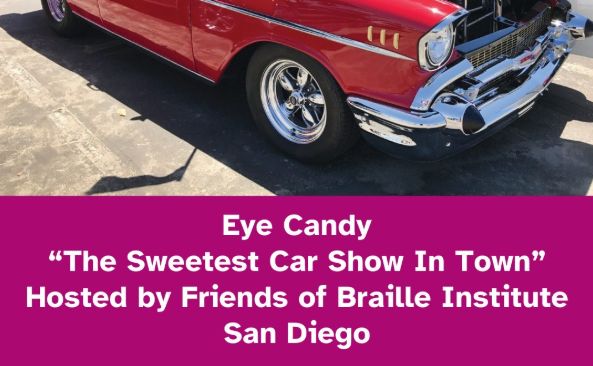 Braille Institute Eye Candy Car Show | 2025 | San Diego, CA