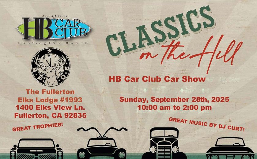 Classics On The Hill Car Show | 2025 | Fullerton, California