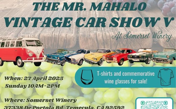 Mr. Mahalo Vintage Car Show | 2025 | Temecula, CA