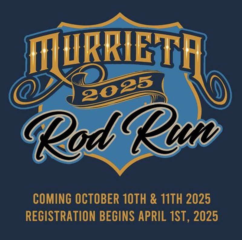 Murrieta Rod Run Car Show | 2025 | Riverside County, CA