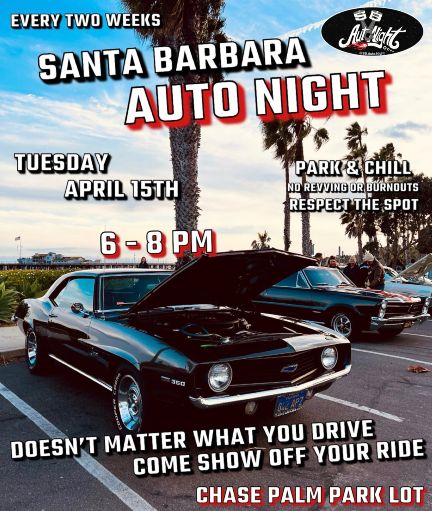 Santa Barbara Auto Night Car Meet | 2025 | Santa Barbara, CA • iDriveSoCal