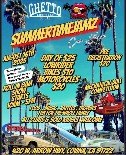 Summertime Jamz Car Show | 2025 | Covina, CA